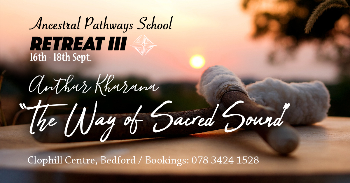 The Way of Sacred Sound - The Clophill Centre